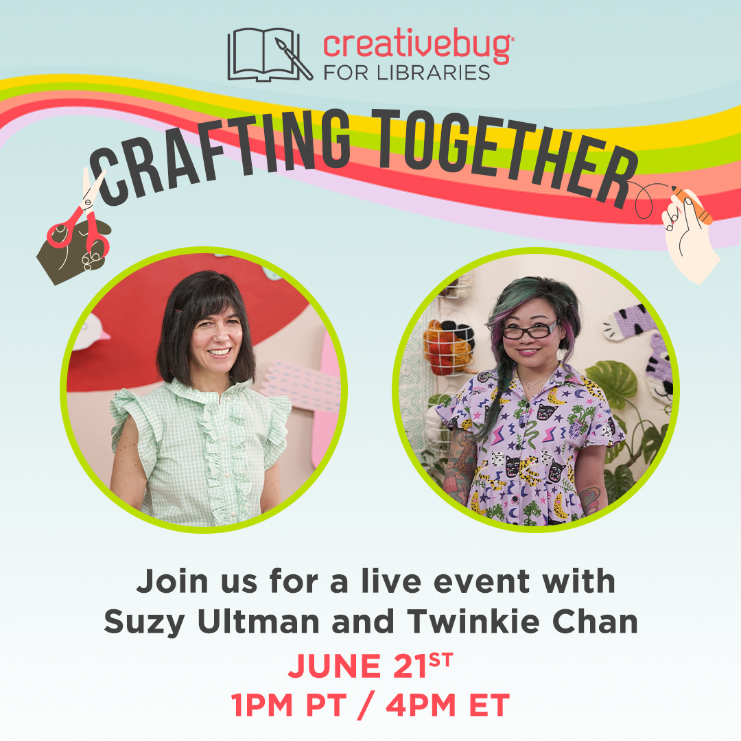 Creativebug: Crafting Together | Farmington Libraries